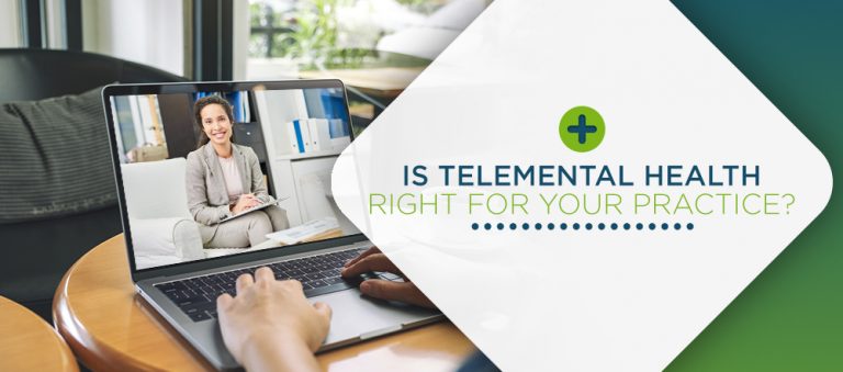 Is Telemental Health Right For Your Practice? Find Out Now