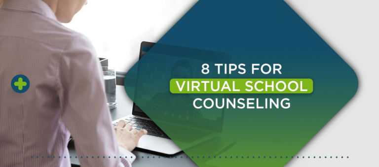 Our Top 8 Tips for Virtual School Counseling | ICANotes
