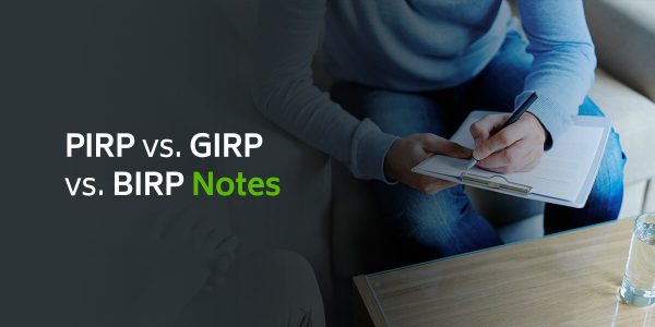 PIRP vs GIRP vs BIRP Notes - What's the Difference?