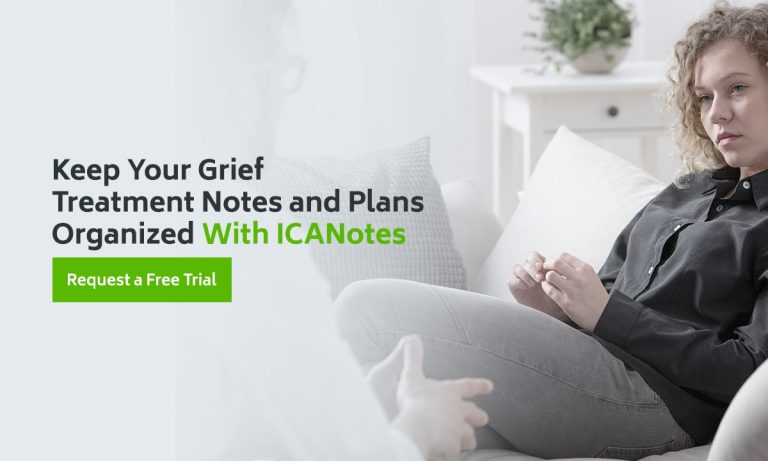 Comprehensive Grief Treatment Plans for Therapists | ICANotes