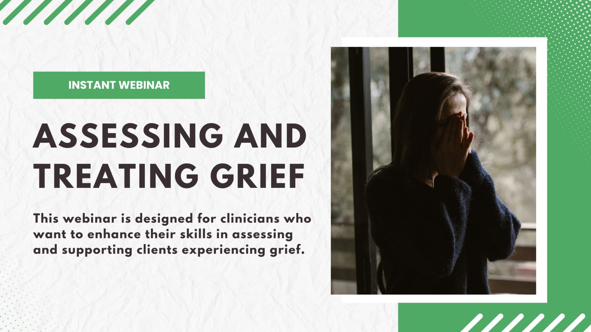 Assessing Grief: Evidence-Based Screening & Treatment Guide