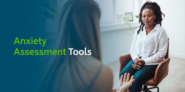 Anxiety Assessment Tools | ICANotes