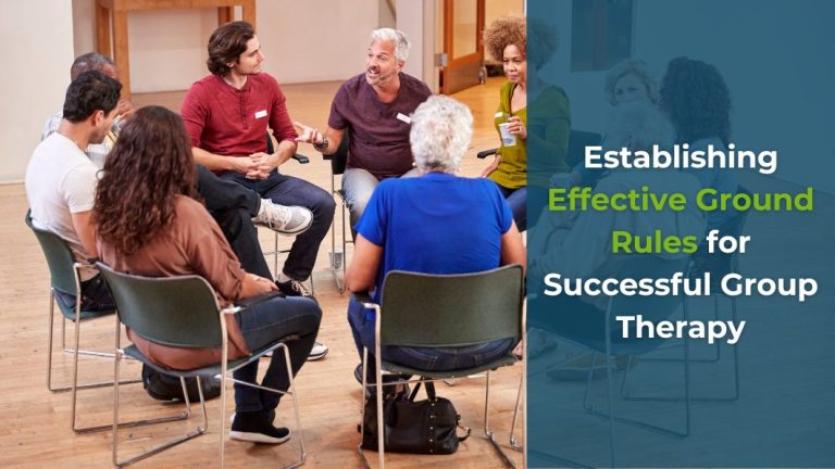 Establishing Effective Ground Rules for Group Therapy