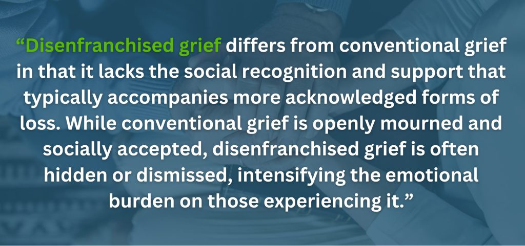 Disenfranchised Grief in Disruptive Families: Therapeutic Healing ...