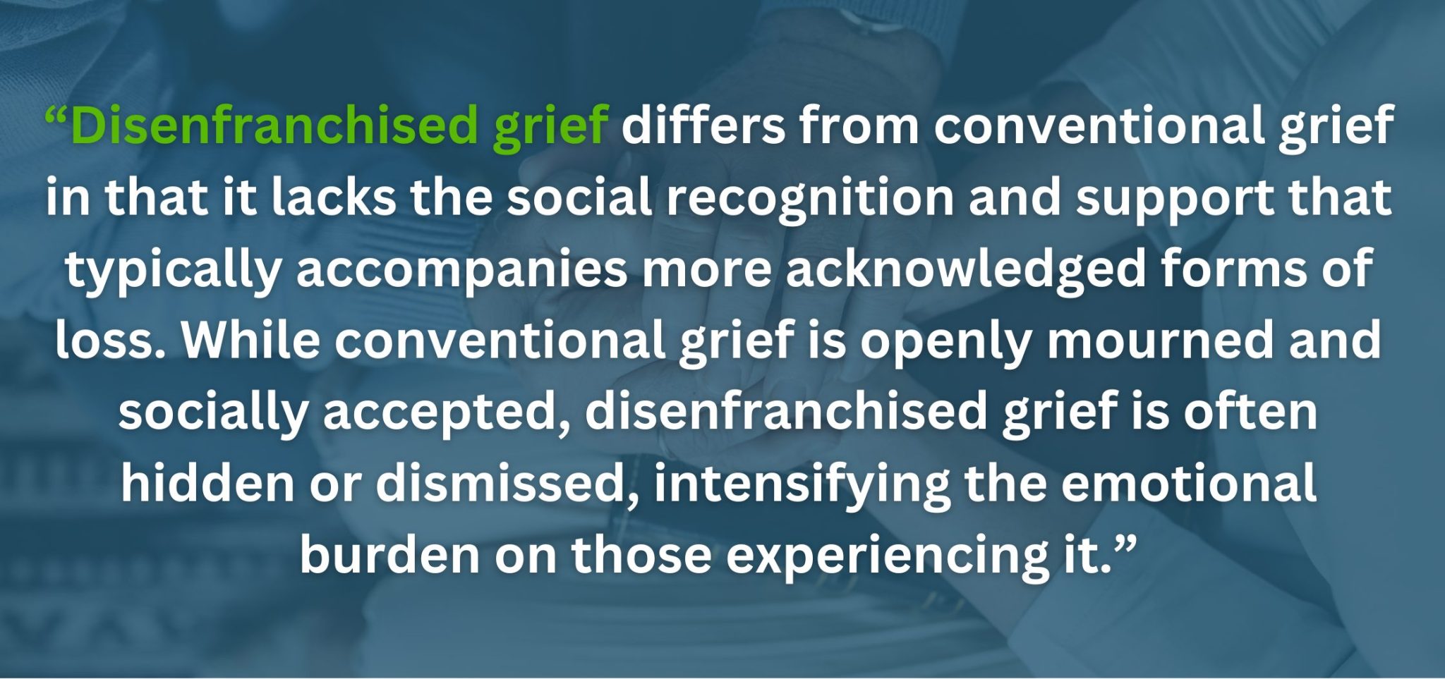 Disenfranchised Grief in Disruptive Families: Therapeutic Healing ...