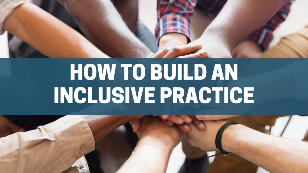 How to Build an Inclusive Mental Health Practice | ICANotes